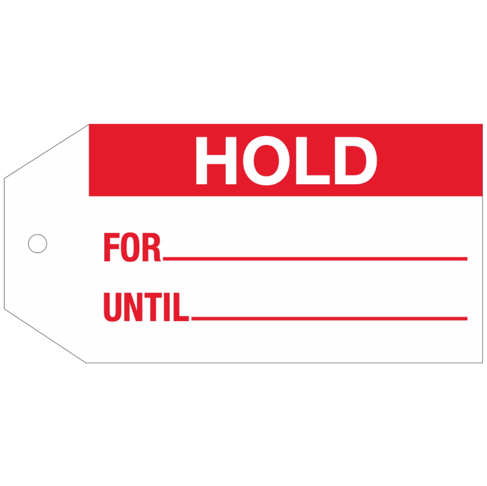 Stock Instruction Tags - Hold 2 7/8 Inch x 5 3/4 Inch