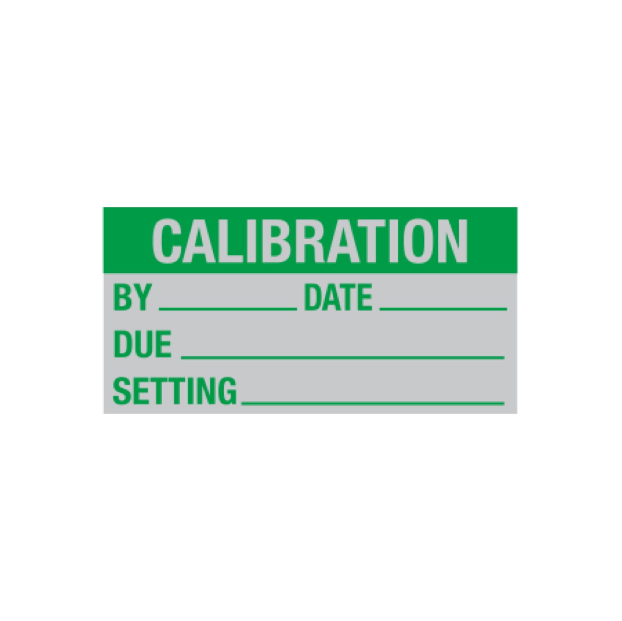 All Weather Calibration Decals - Calibration By/Date - Due/ Setting - 1 x 2
