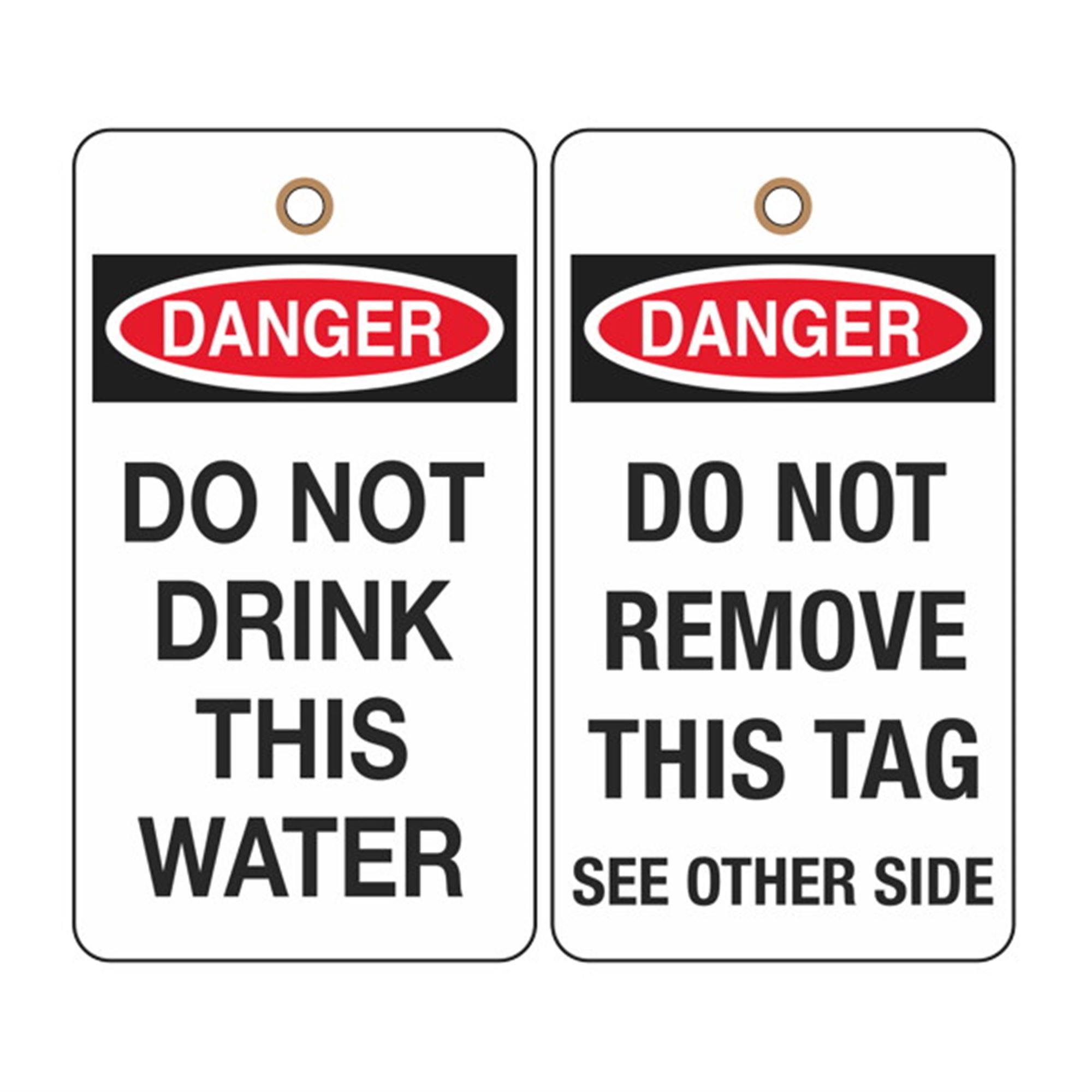 Danger Do Not Drink This Water Tag | Carlton Industries