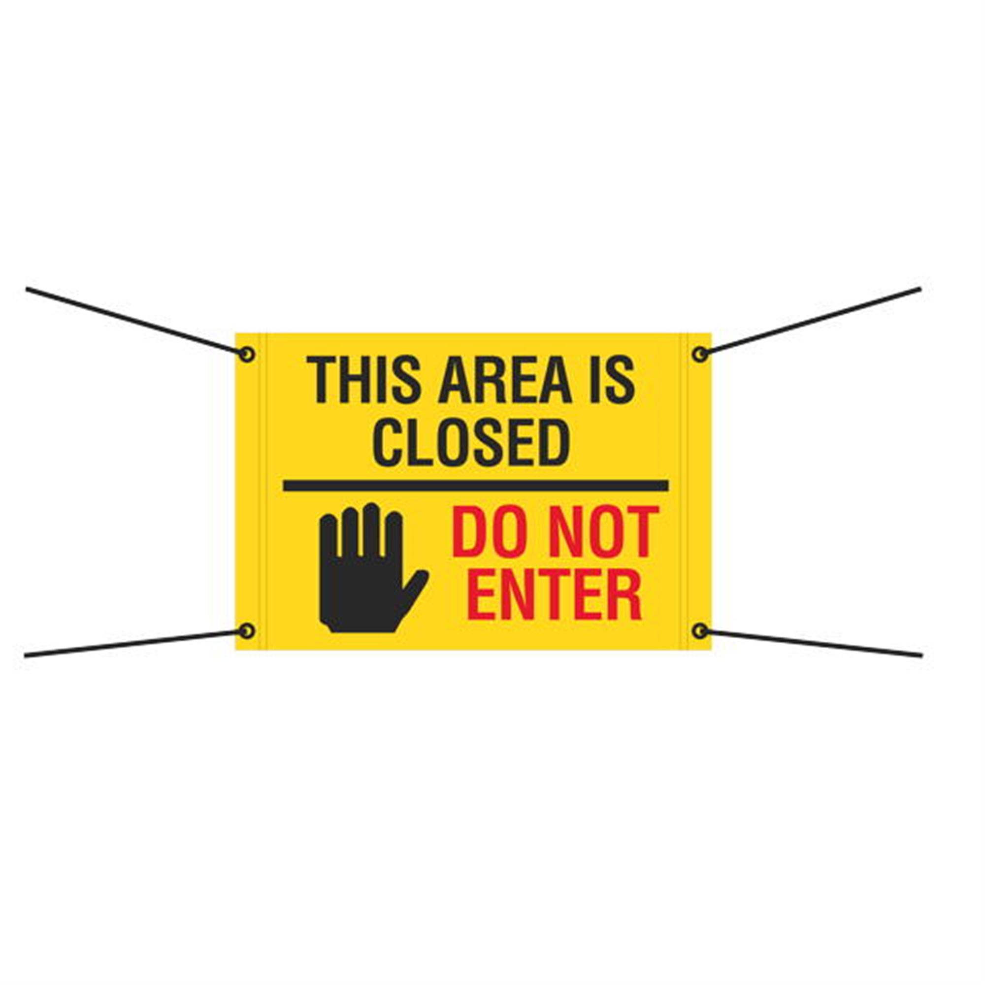 Bungee Barrier Sign - This Area Is Closed Do Not Enter - 30x20