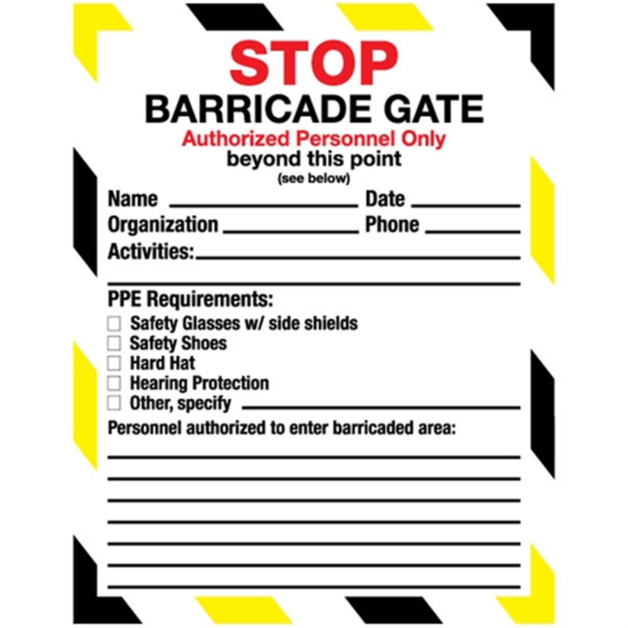 Barricade Gate Tag - Barricade Gate Tag 8-1/2 x 11