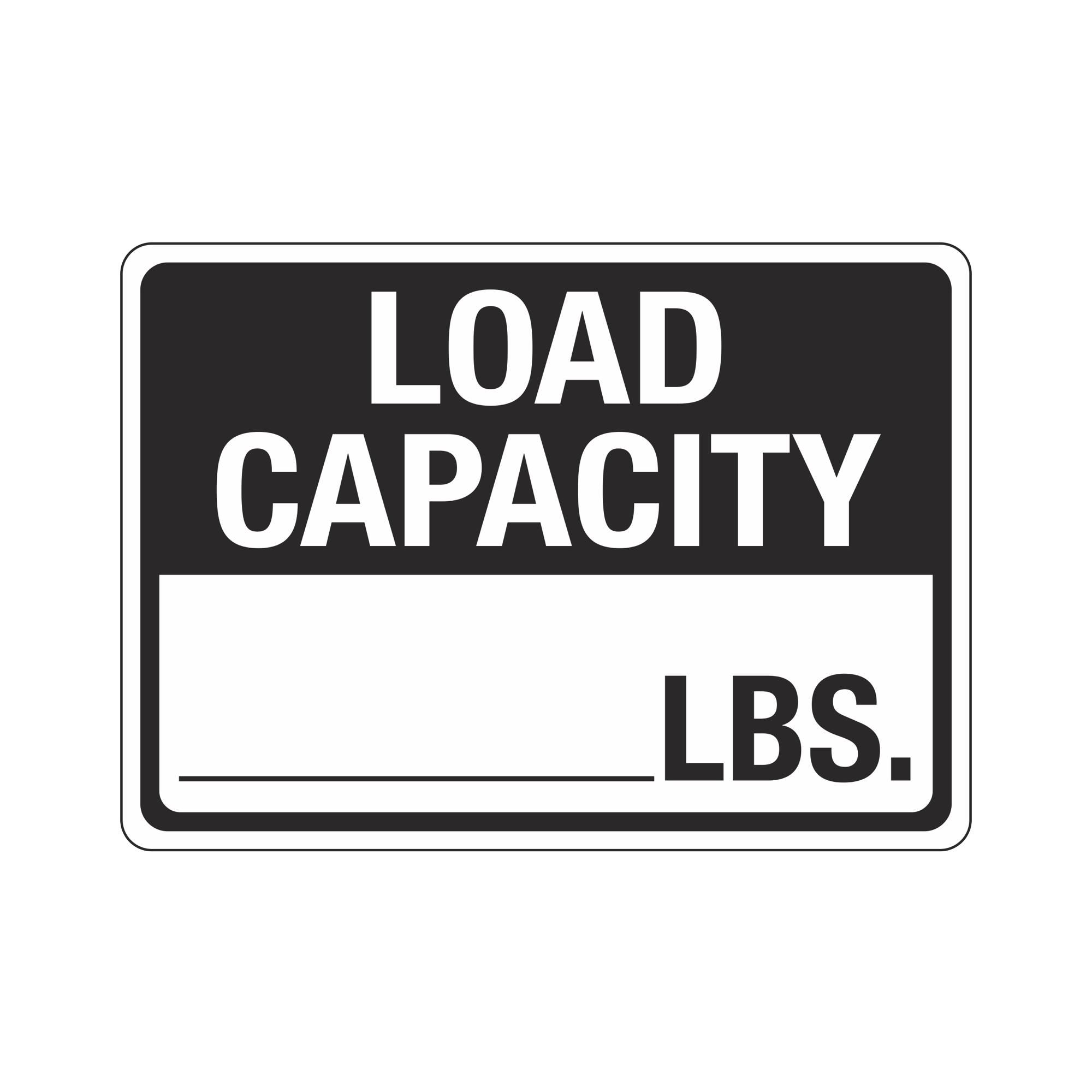 Load Capacity_____ Lbs Sign | Carlton Industries