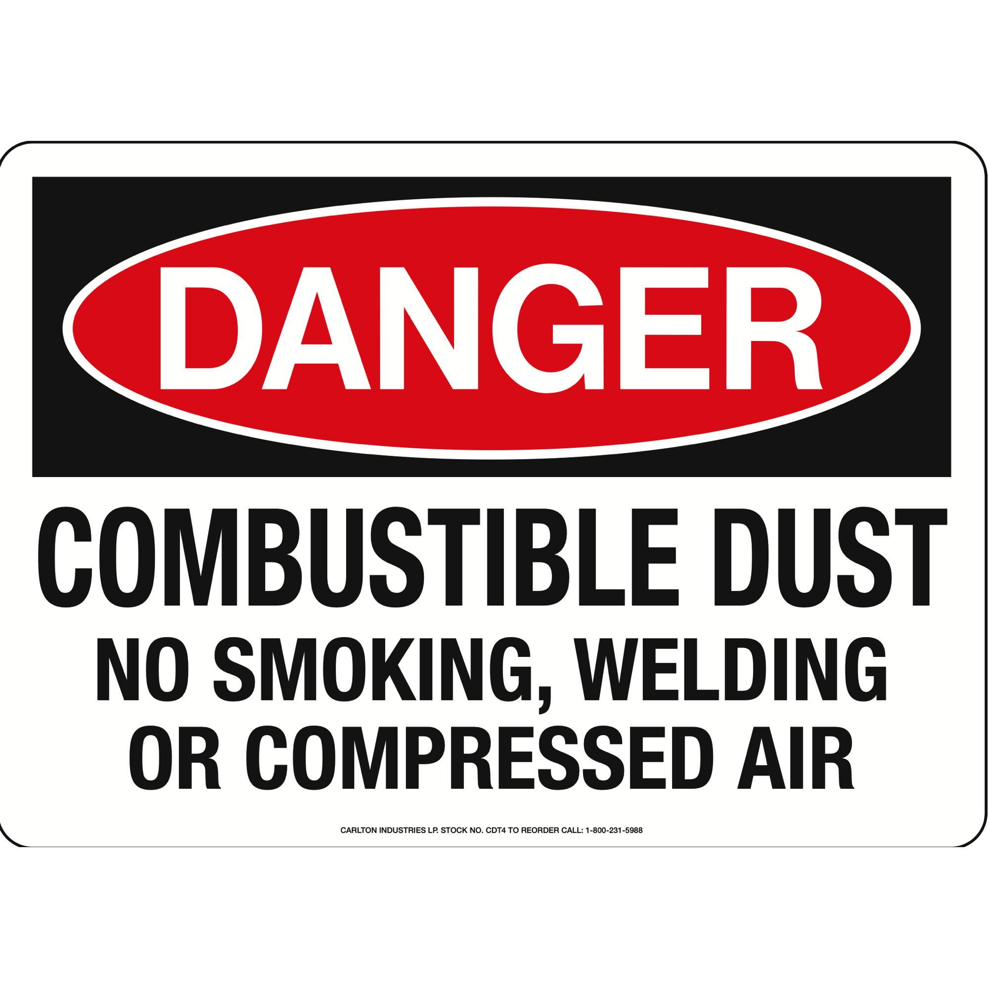 Danger-Combustible Dust No Smoking, Welding Sign | Carlton Industries