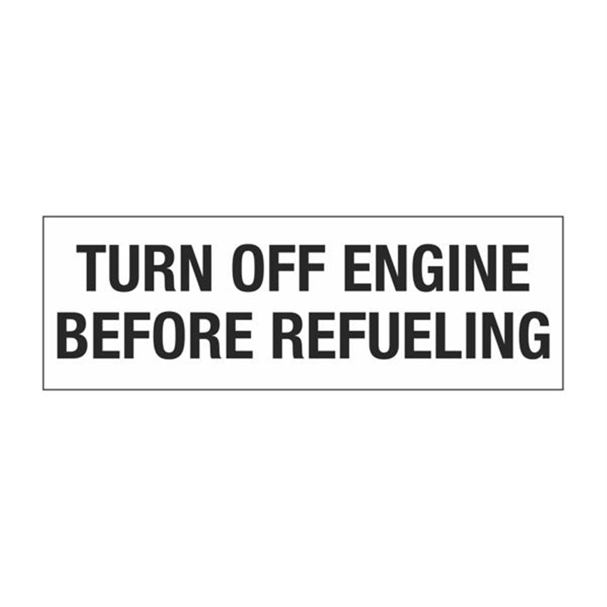 Turn Off Engine Before Refueling Decal | Carlton Industries