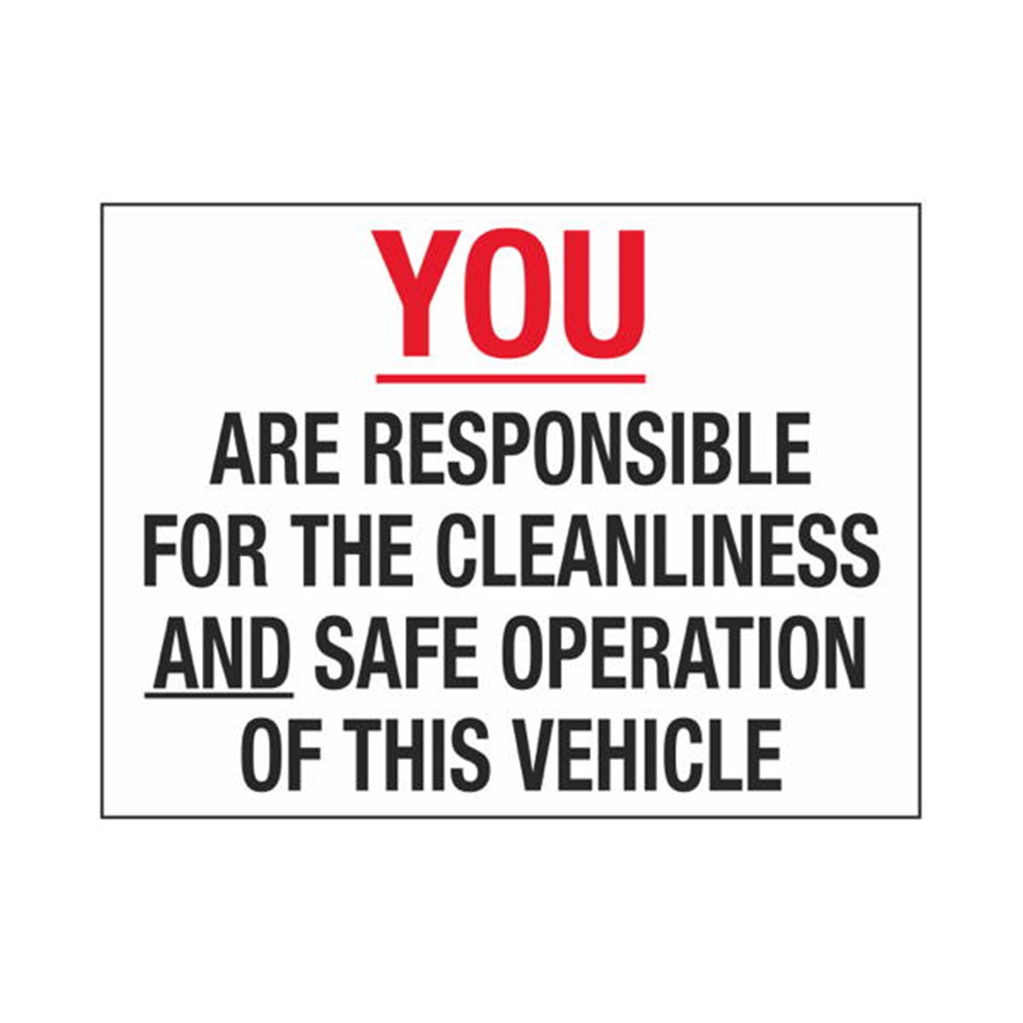 You Are Responsible For The Cleanliness Decal | Carlton Industries