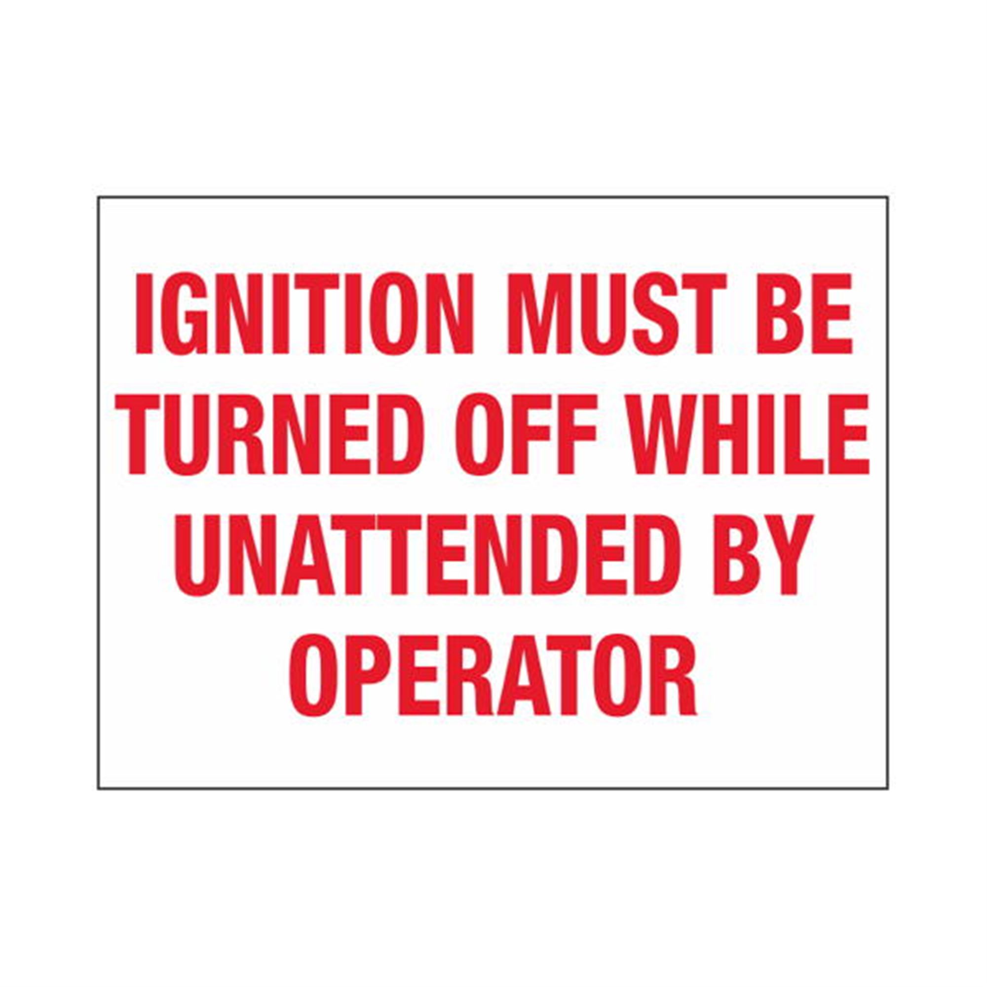 Ignition Must Be Turned Off While Unattended Decal | Carlton Industries