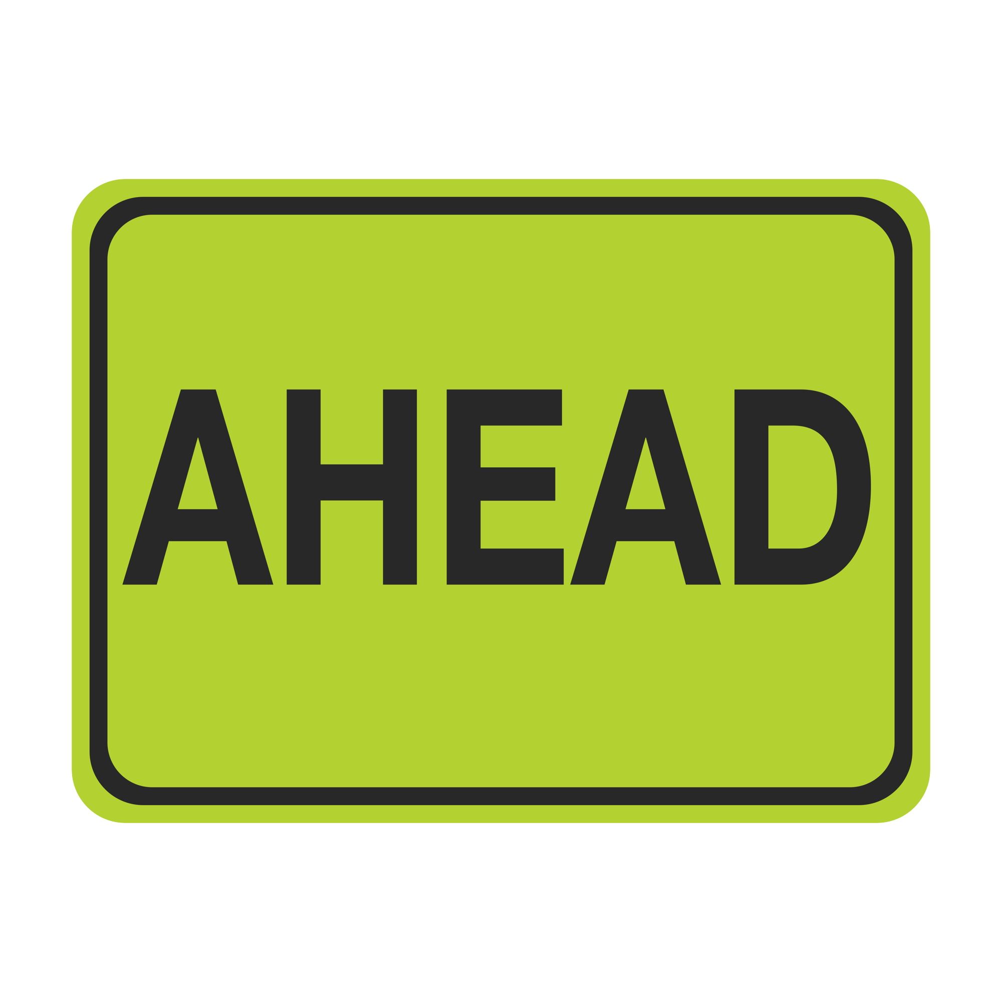 Ahead Sign 18" x 24" | Carlton Industries