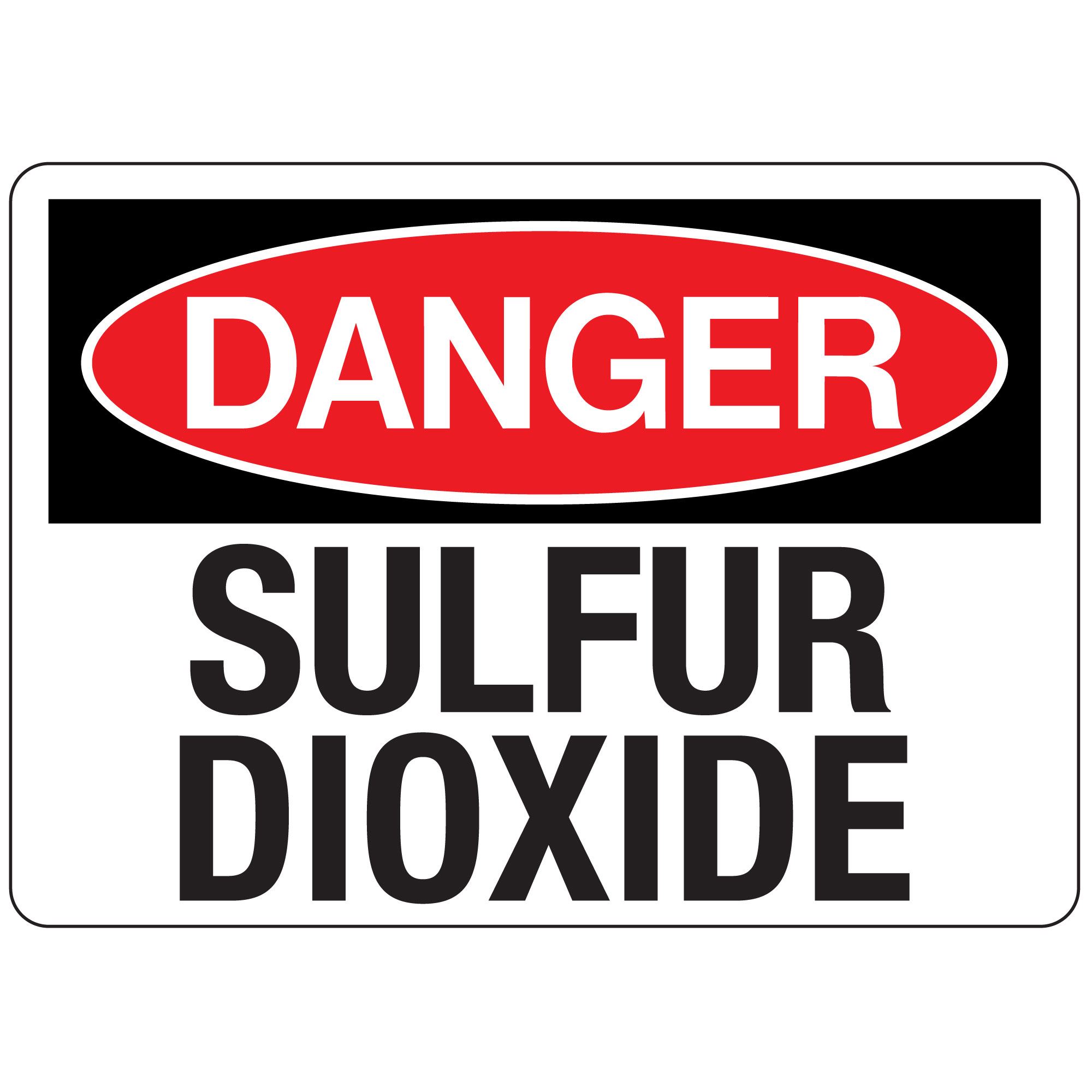 Danger Sulfur Dioxide Sign | Carlton Industries