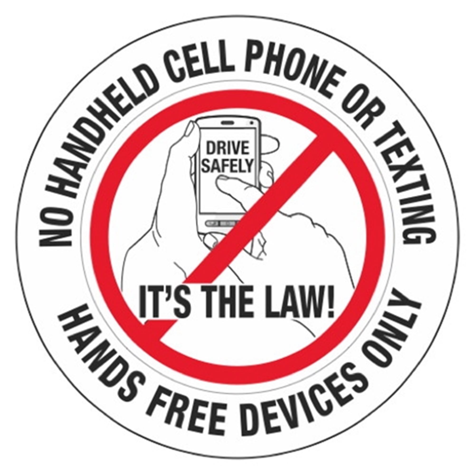 No Handheld Cell Phone or Texting Its the Law! Decal 3 inch Diameter