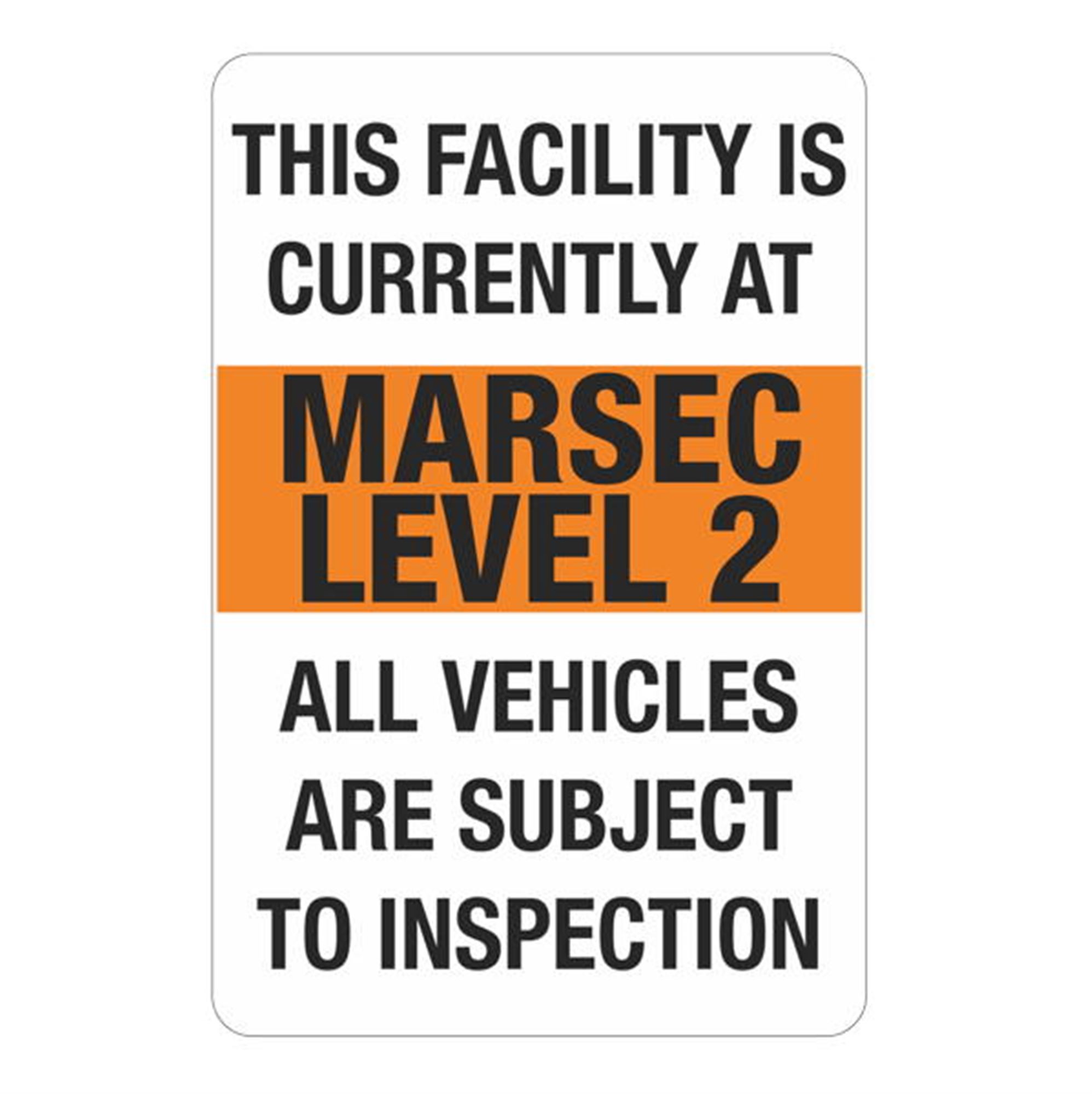 MARSEC Signs - Level 2 Marsec Sign 24 x 36 | Carlton Industries