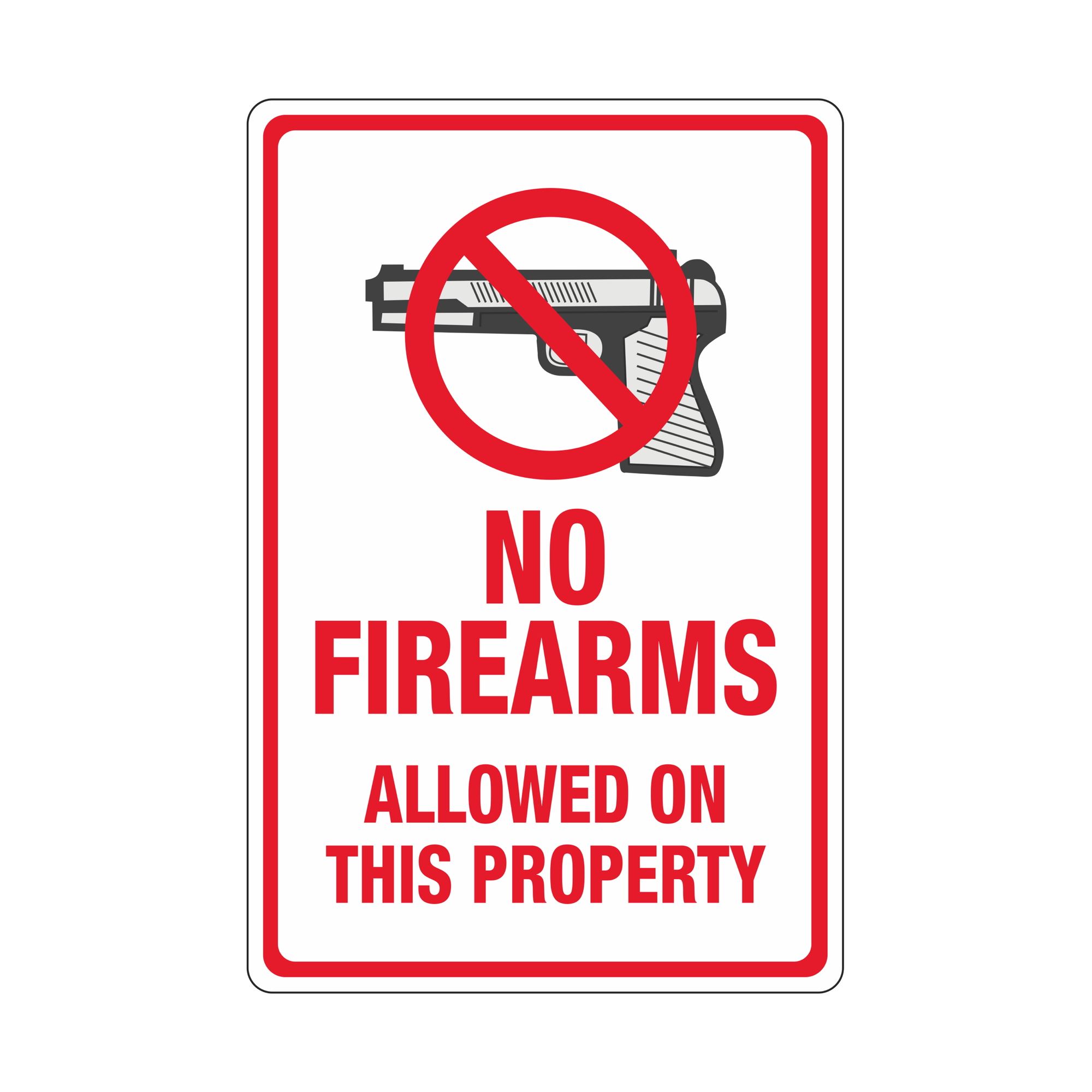 No Firearms Allowed On This Property 12" x 18" Sign | Carlton Industries