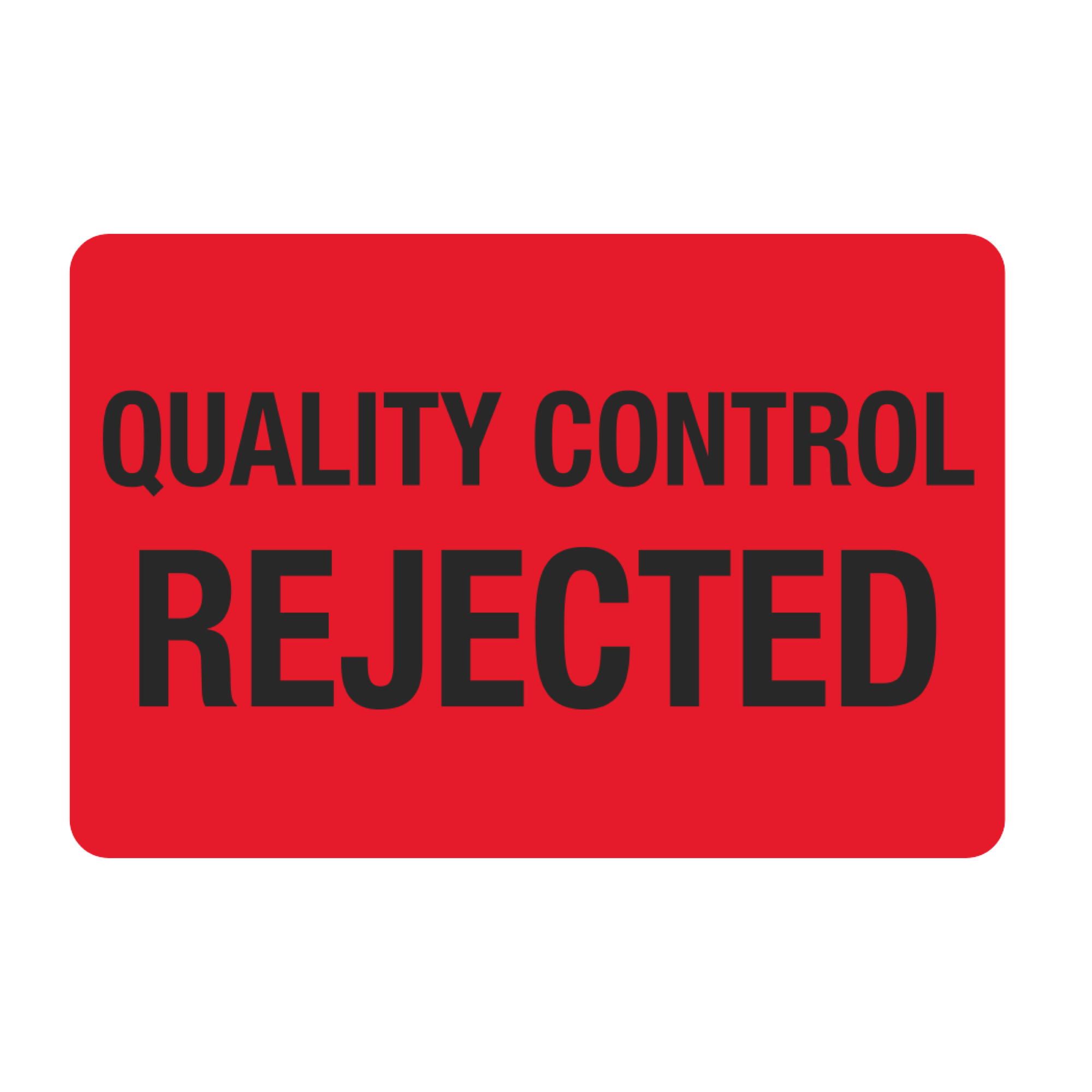 Food Facility Labels Quality Control Rejected 500/RL 4" x 6"
