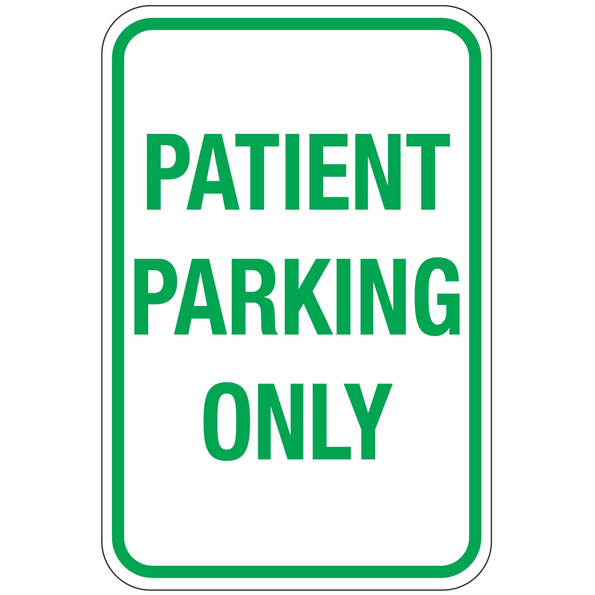 Patient Parking Only Sign 12"x18" | Carlton Industries