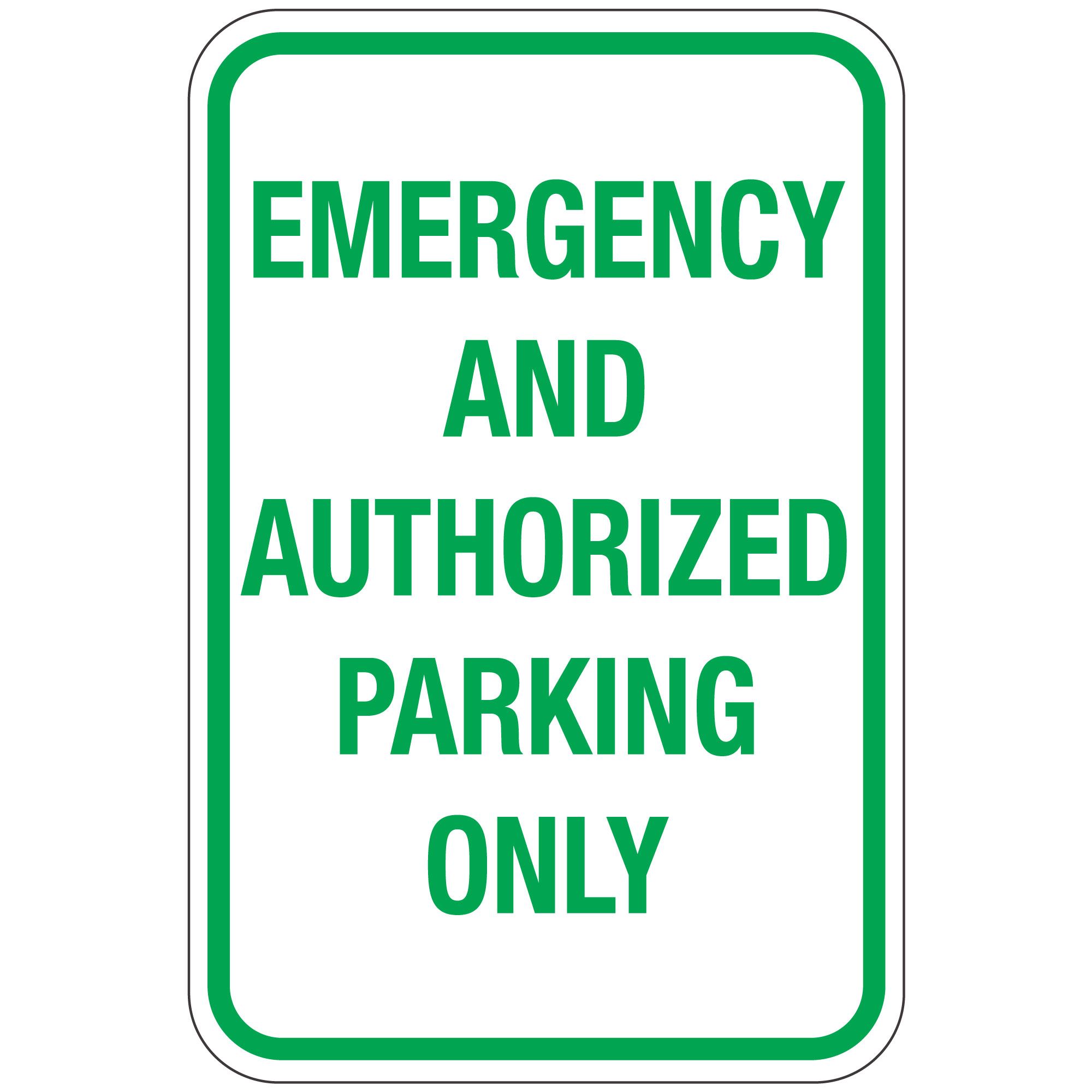 Emergency And Authorized Parking Only Sign 12" x 18" | Carlton Industries