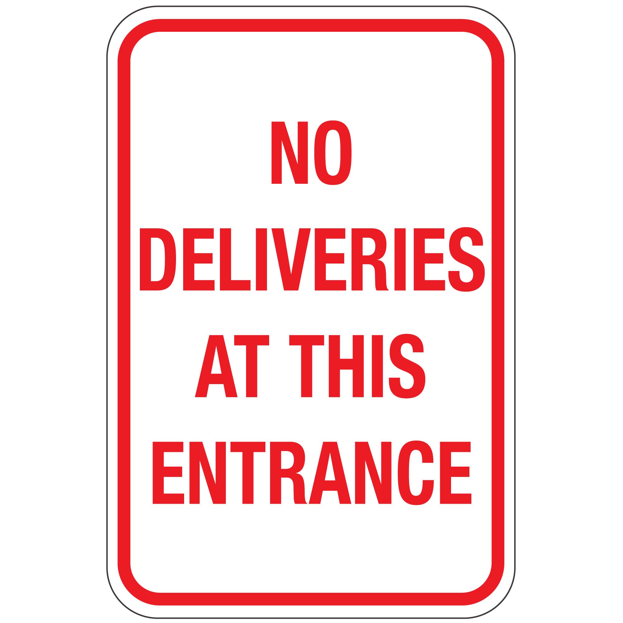 No Deliveries At This Entrance Sign 12" x 18" | Carlton Industries