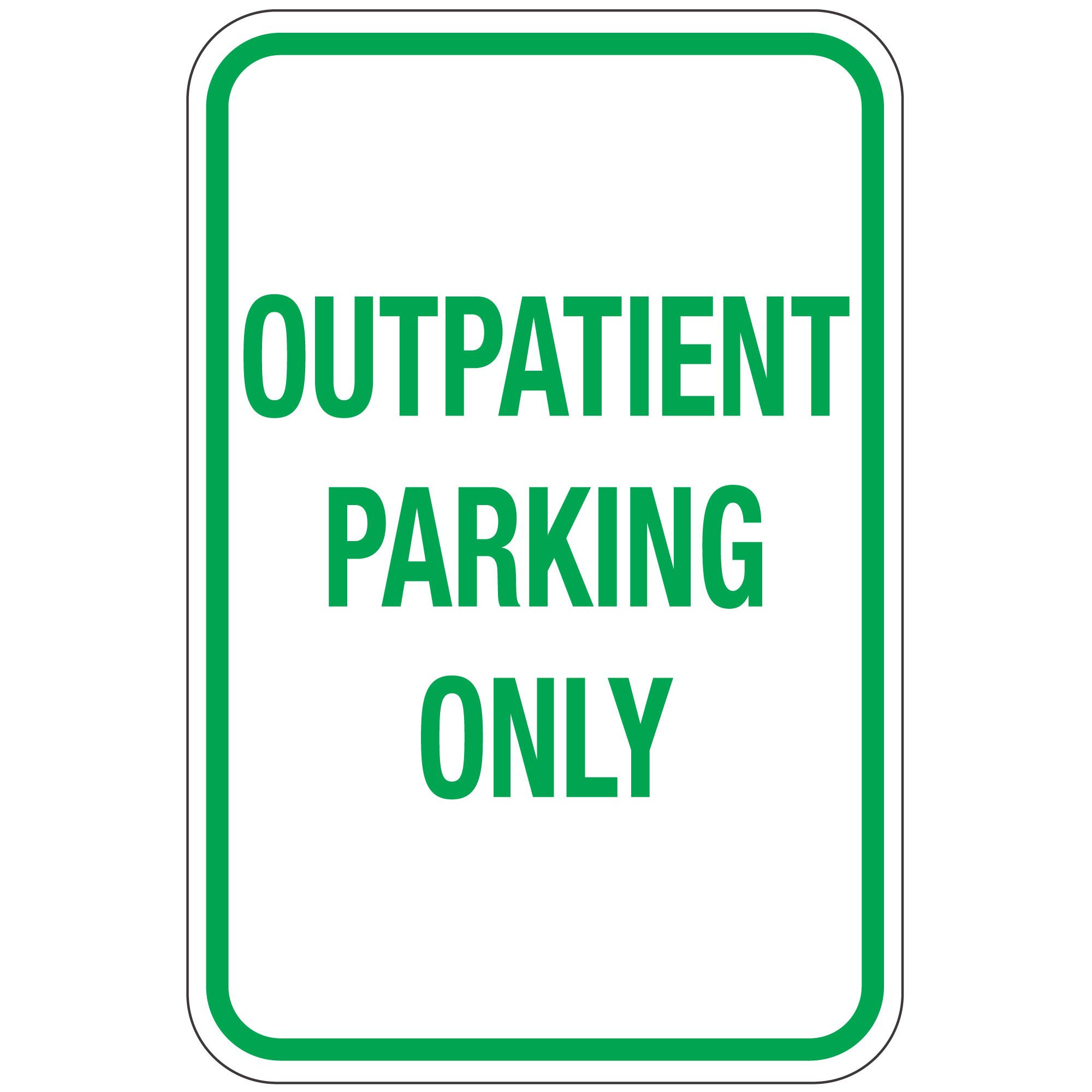 Outpatient Parking Sign 12"x18" | Carlton Industries