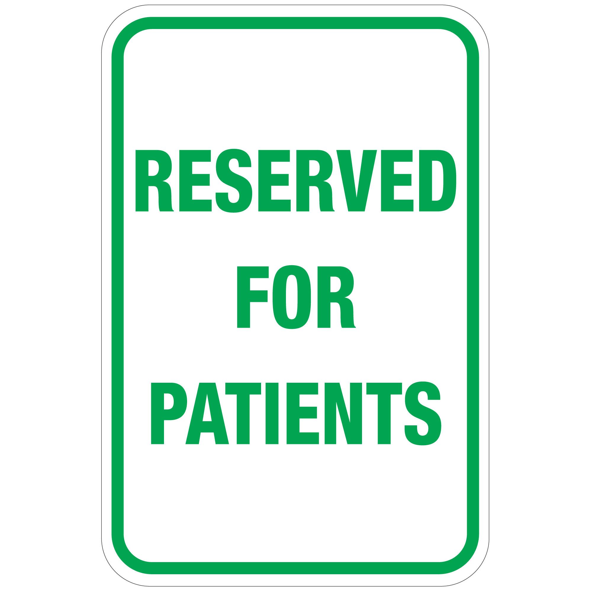 Reserved For Patients Sign 12" x 18" | Carlton Industries