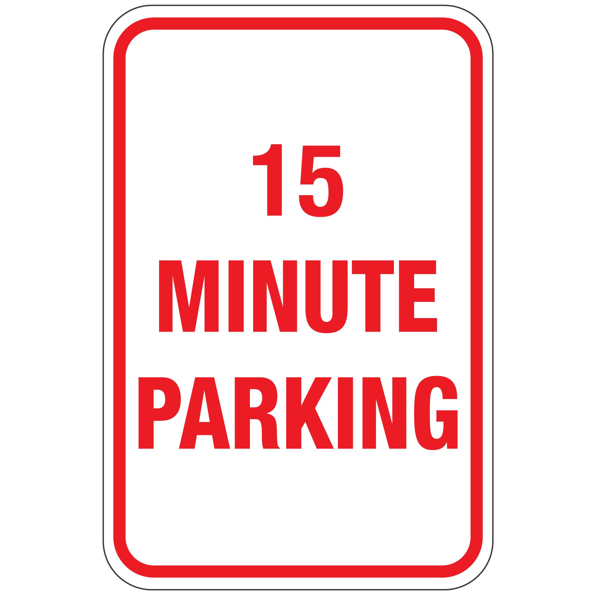 15 Minute Parking Sign 12" x 18" | Carlton Industries