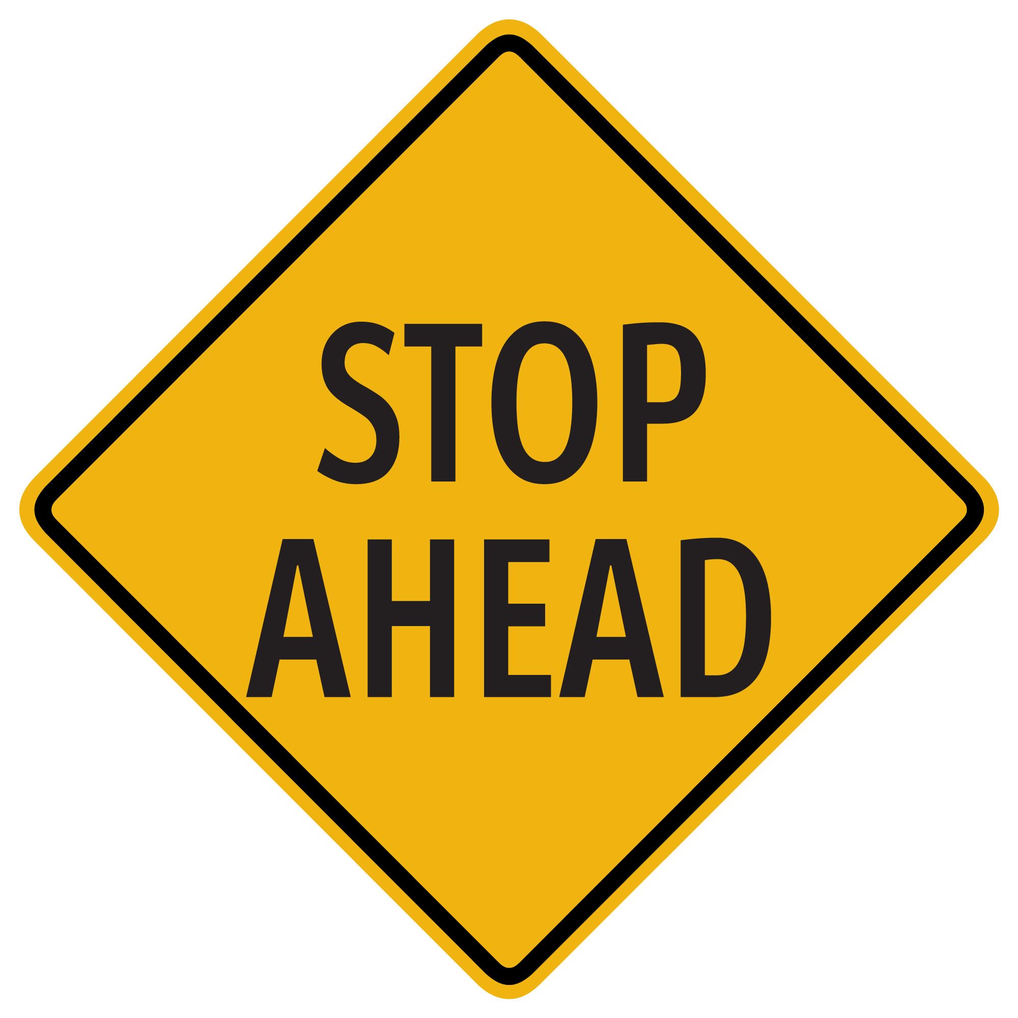 Stop Ahead Sign | Carlton Industries