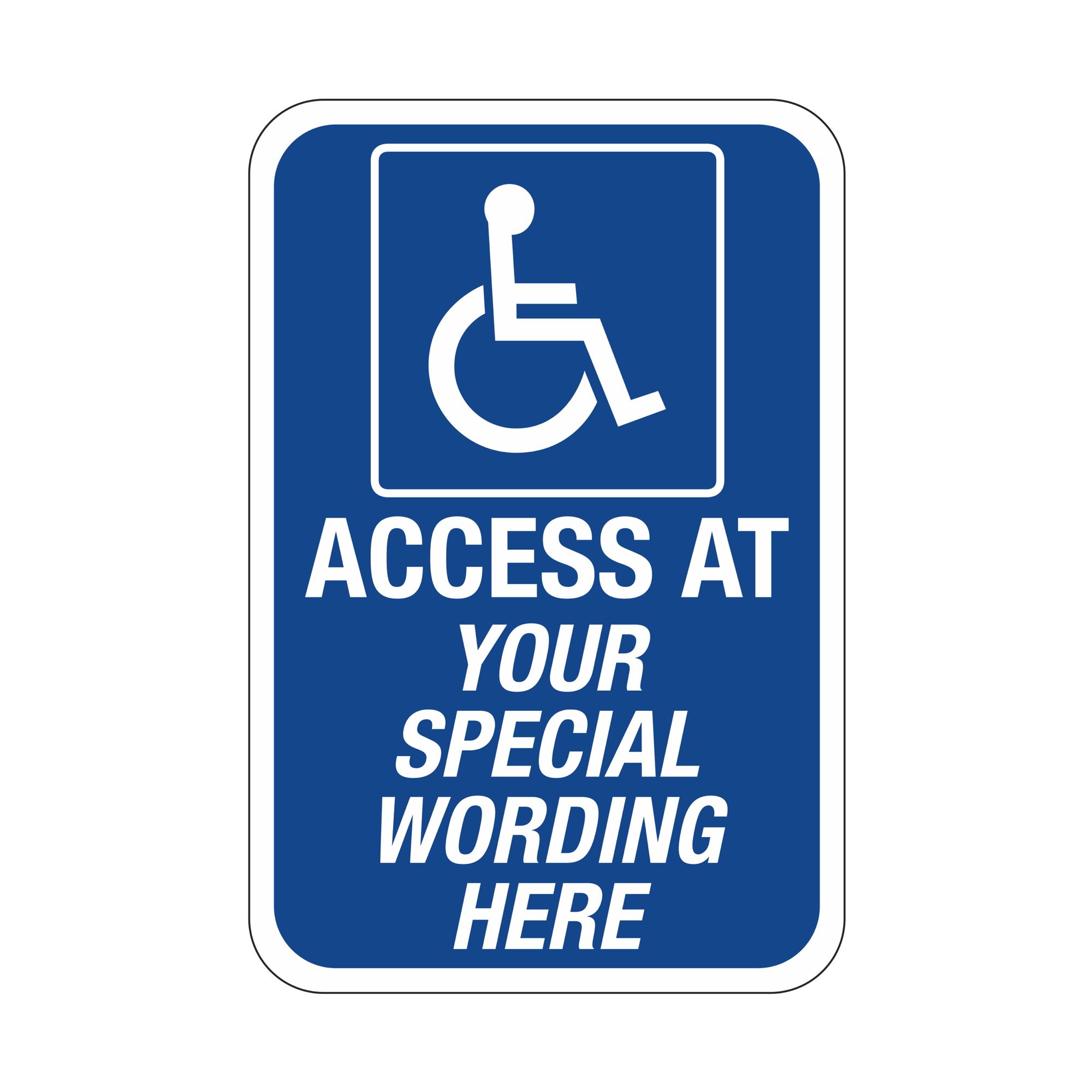 Semi-Custom Handicapped Sign ACCESS AT 12x18 | Carlton Industries