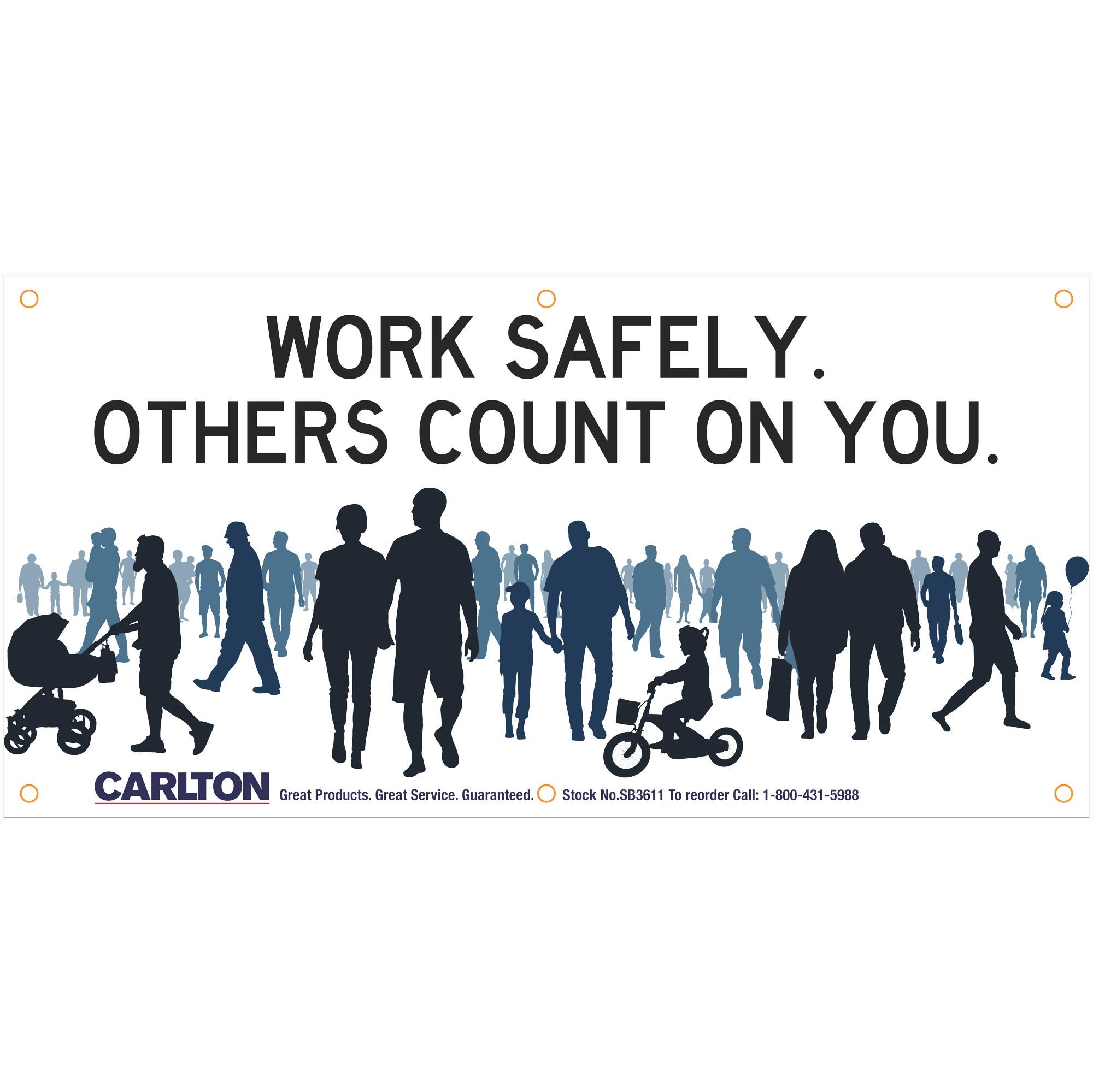 Work Safe. Others Count on You (Graphic) Banner 3'x6' w/Bungee Cord ...