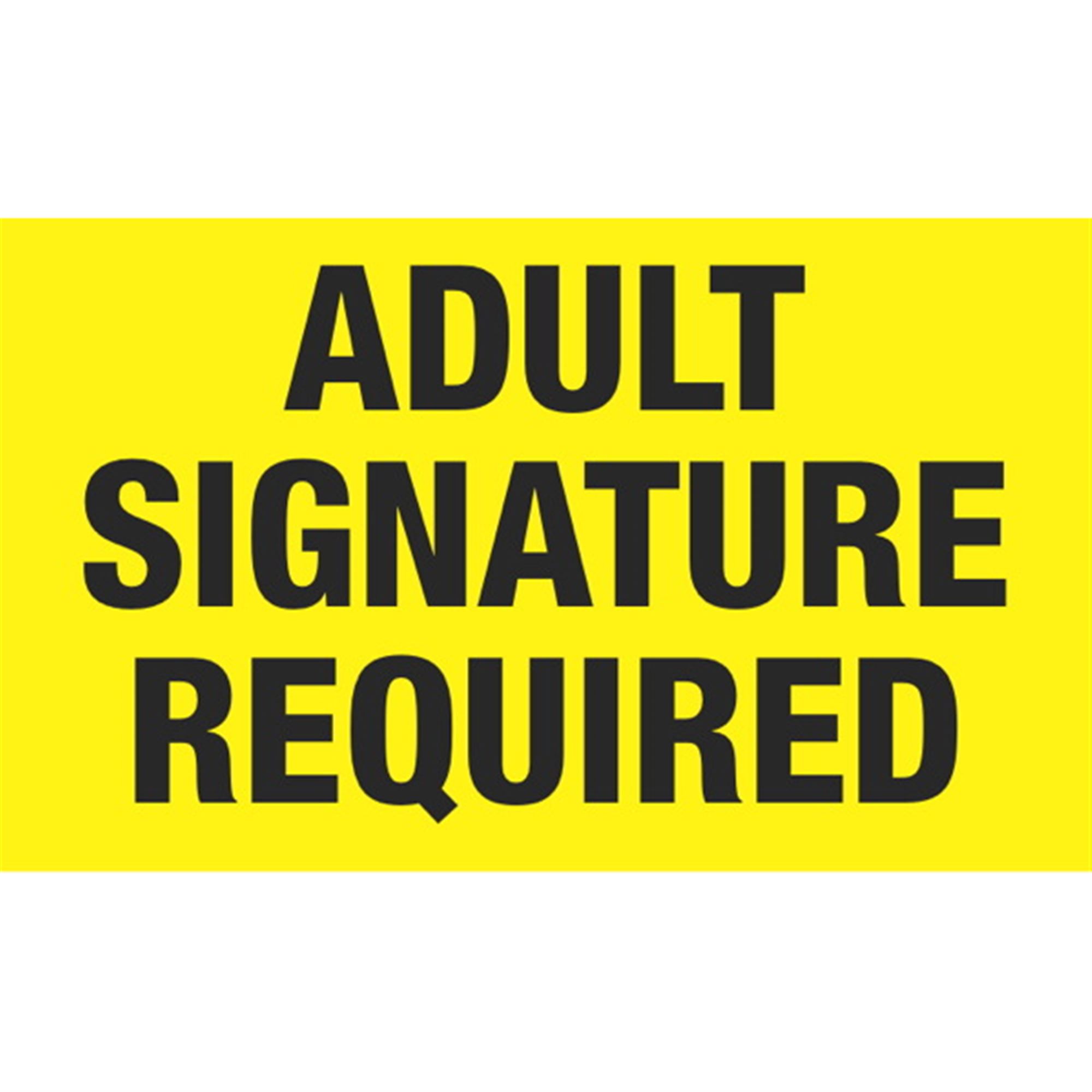 Adult Signature Required - Handling Label | Carlton Industries