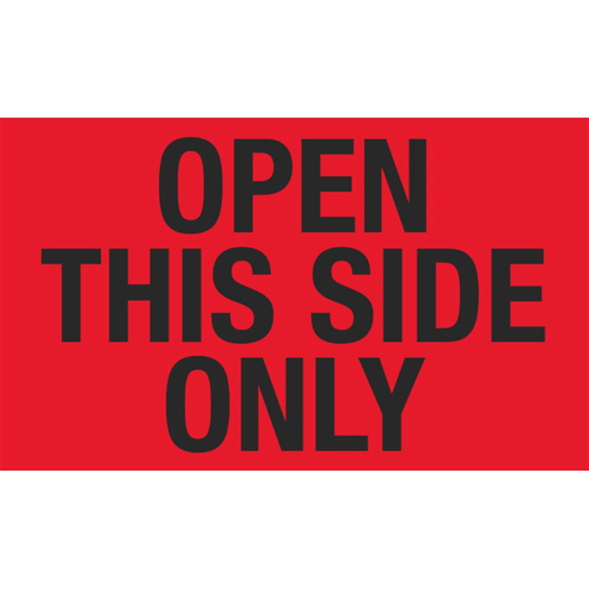 Open This Side Only - 3 x 5 | Carlton Industries