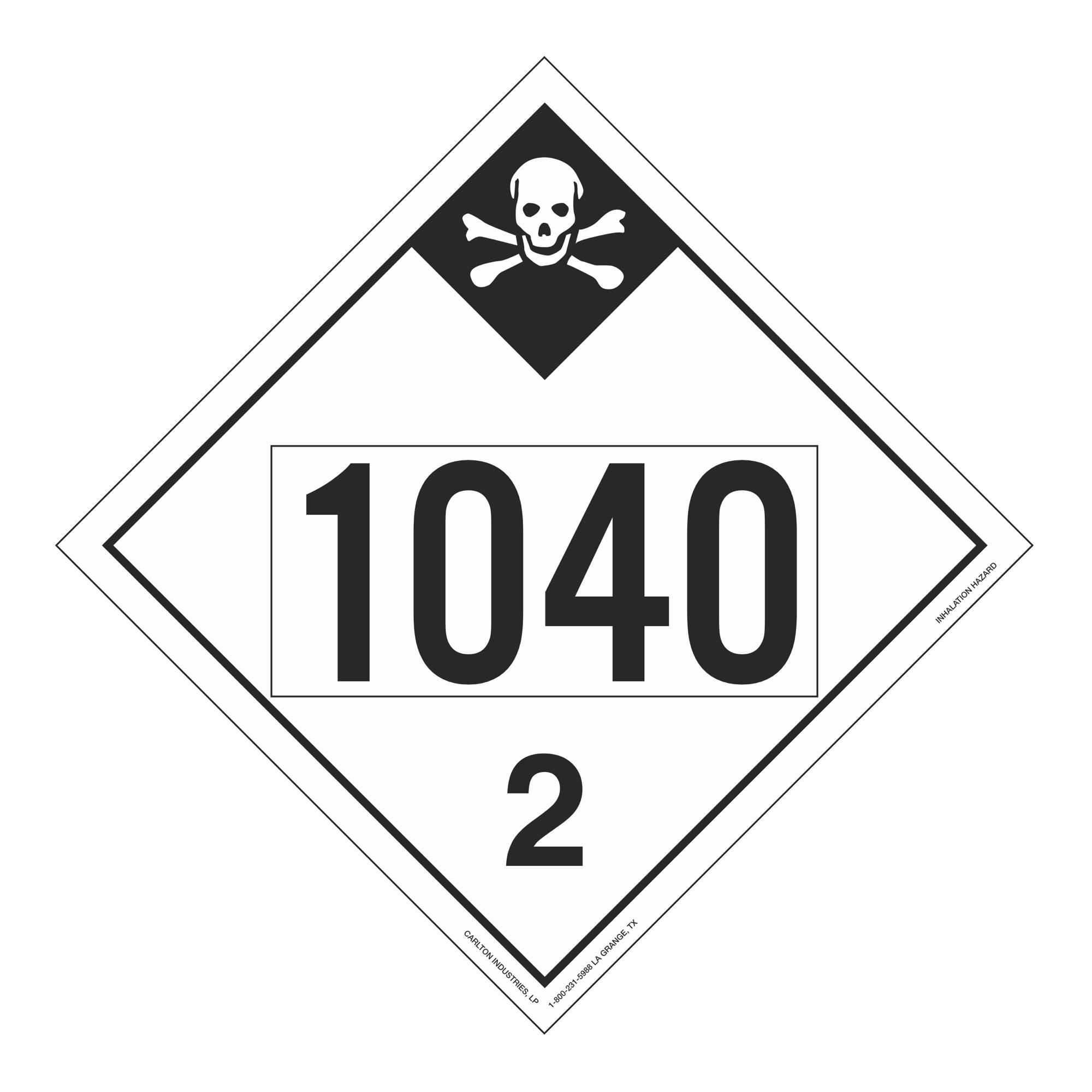 UN#1040 Inhalation Hazard Numbered Placard | Carlton Industries