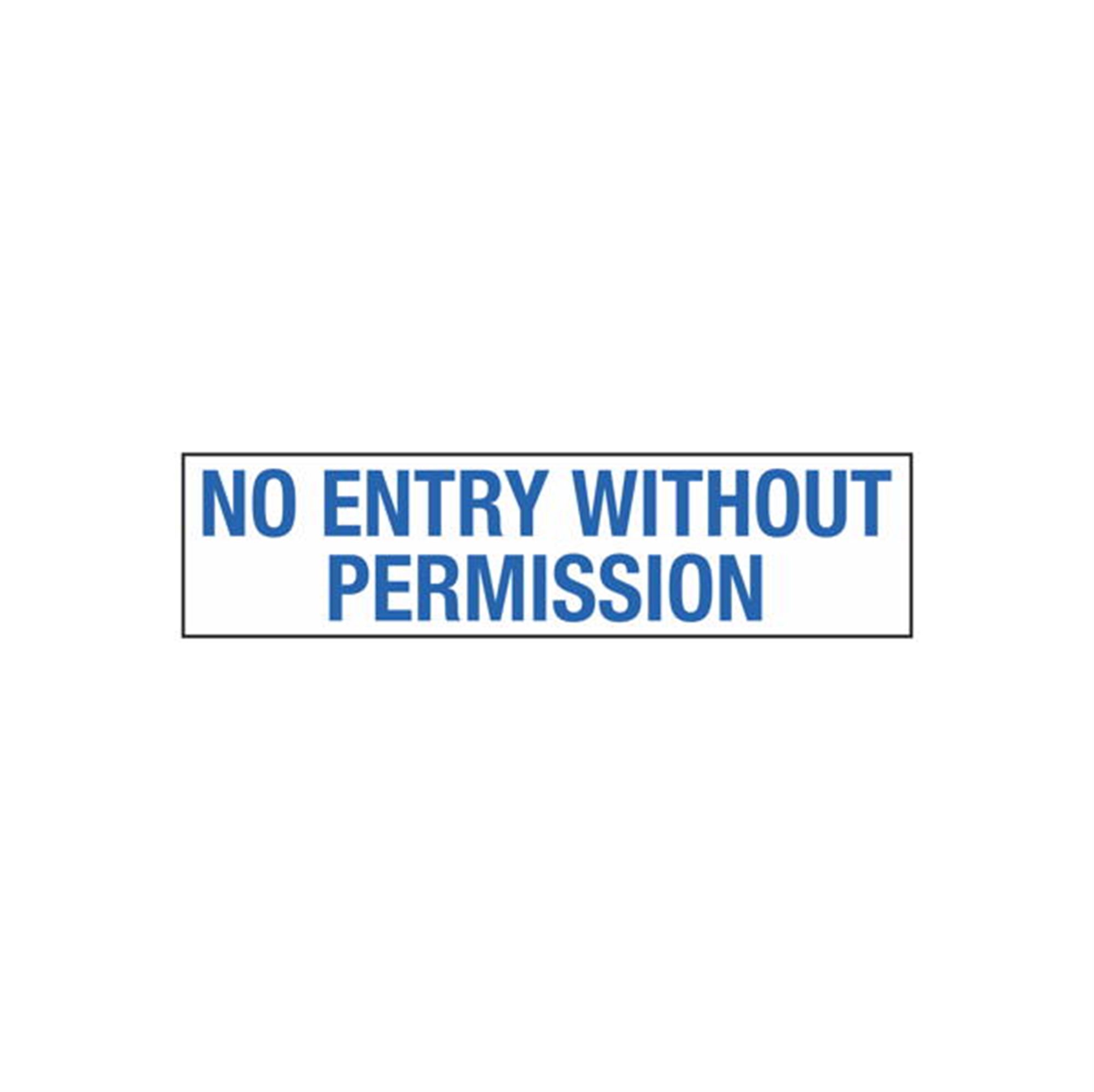 No Entry Without Permission - 2" x 8" Decal | Carlton Industries