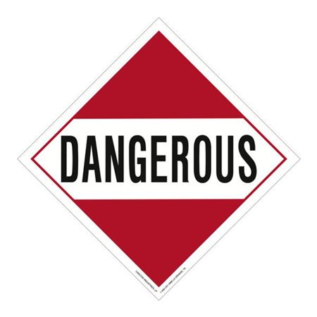 Dangerous Worded Placard | Carlton Industries
