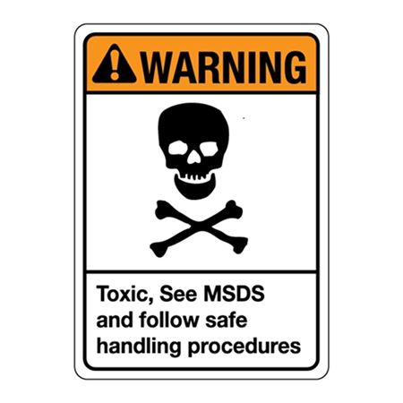 ANSI Toxic, See MSDS and Follow Safe Handling Procedures