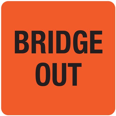 Bridge Out - Magnetic A-Frame Sign | Carlton Industries
