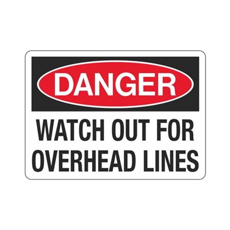 Danger Watch Out For Overhead Lines Sign | Carlton Industries