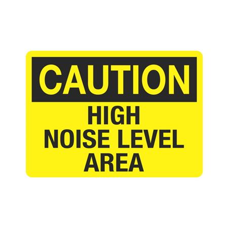 Caution High Noise Level Area Sign | Carlton Industries