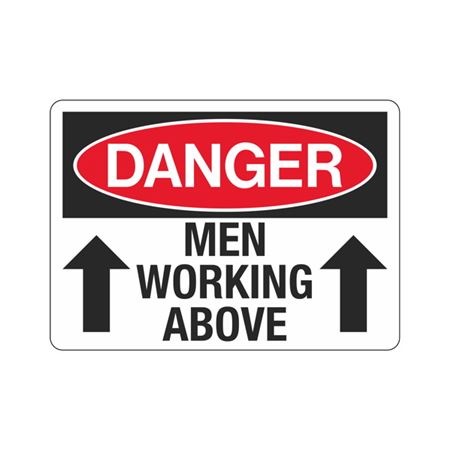 Danger Men Working Above Sign | Carlton Industries