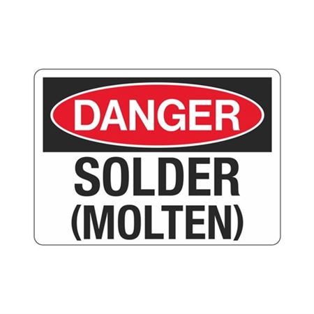 Danger Solder (Molten) Sign | Carlton Industries
