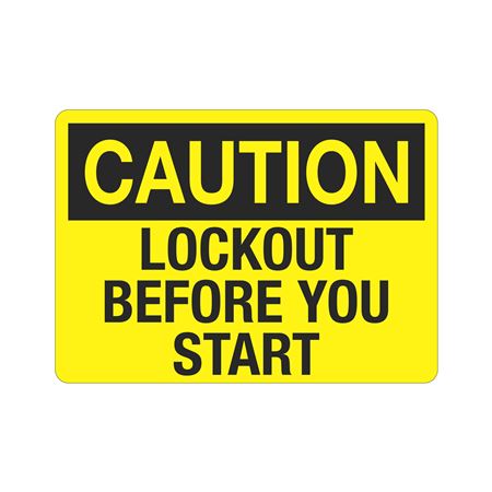 Caution Lockout Before You Start Sign | Carlton Industries