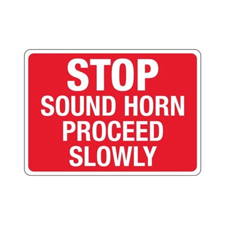 Stop Sound Horn Proceed Slowly Sign | Carlton Industries