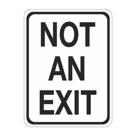 Not An Exit Sign - 18" x 24" | Carlton Industries