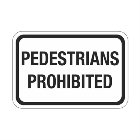Pedestrians Prohibited Sign 12" x 18" | Carlton Industries