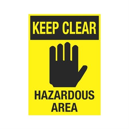 Keep Clear Hazardous Area 10" x 14" Sign | Carlton Industries