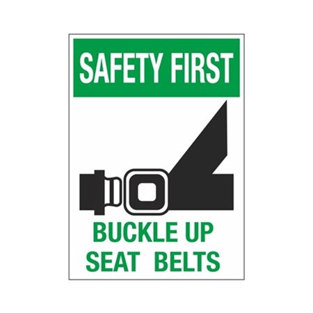 Safety First Buckle Up Seat Belts 10" x 14" Sign | Carlton Industries