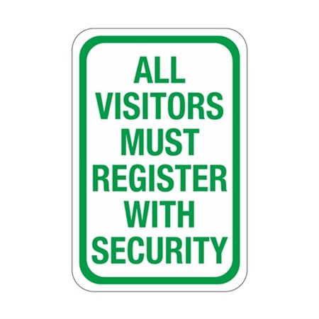 All Visitors Must Register With Security 12 x 18 Sign | Carlton Industries