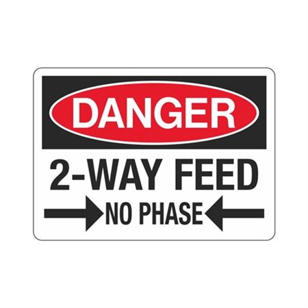 Danger Two Way Feed No Phase - 7" x 10" Sign | Carlton Industries