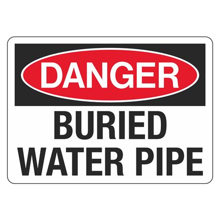 Danger Buried Water Pipe - 10" x 14" Sign | Carlton Industries