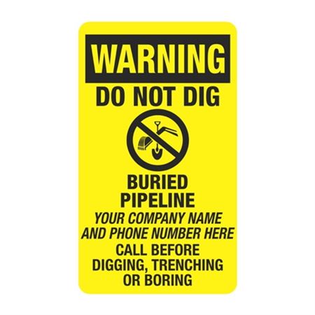 Warning Do Not Dig Buried Pipeline - 3 1/2" x 6" | Carlton Industries