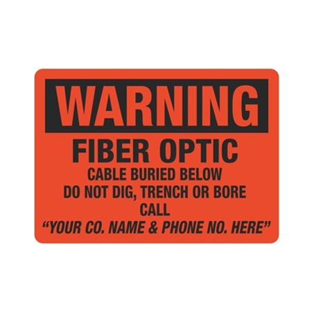 Warning Fiber Optic Cable Buried Below - 10 x 14