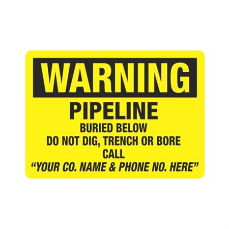 Warning Pipeline Buried Below 10" x 14" Sign | Carlton Industries