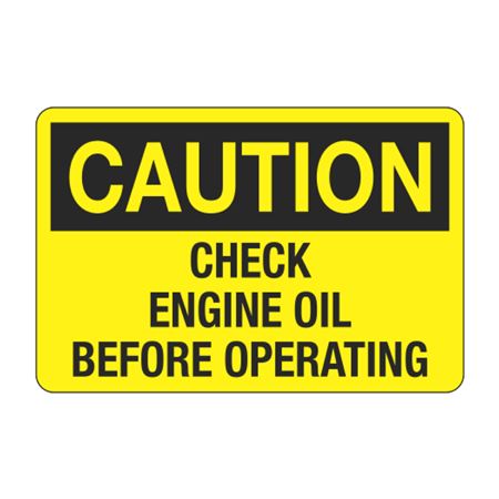 Caution Check Engine Oil Before Operating Decal | Carlton Industries