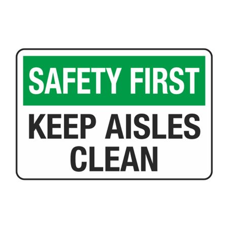 Safety First Keep Aisles Clean Decal | Carlton Industries